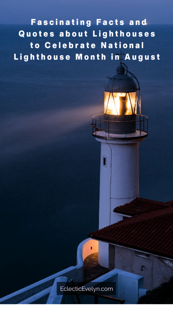 Top 10 Lighthouses, Beautiful Quotes, And Fascinating Facts To ...