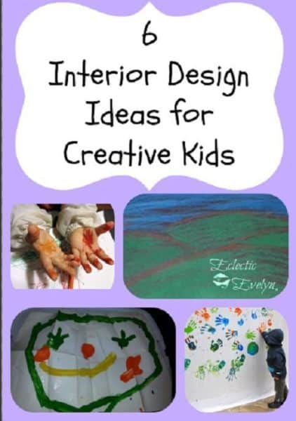 6 Interior Design Ideas For Creative Kids | Eclectic Evelyn