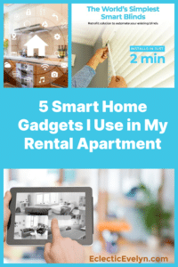 5 Simple Smart Home Gadgets I Use In My Rental Apartment | Eclectic Evelyn